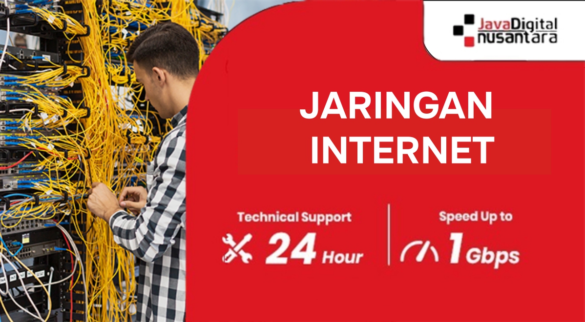 Jaringan Internet Cepat dan Stabil dari PT Java Digital Nusantara